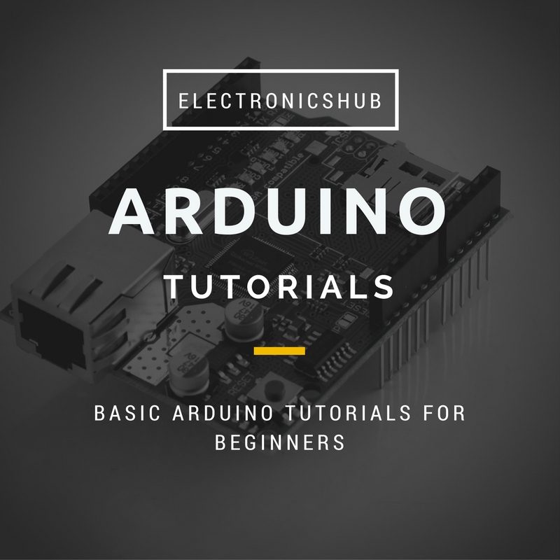 Basic Arduino Tutorials For Beginners - 亚博app更新
